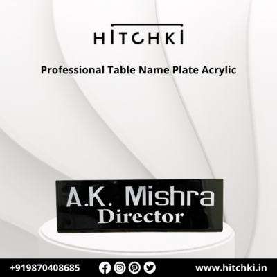 Acrylic Table Name Plates | Add a Touch of Professionalism
